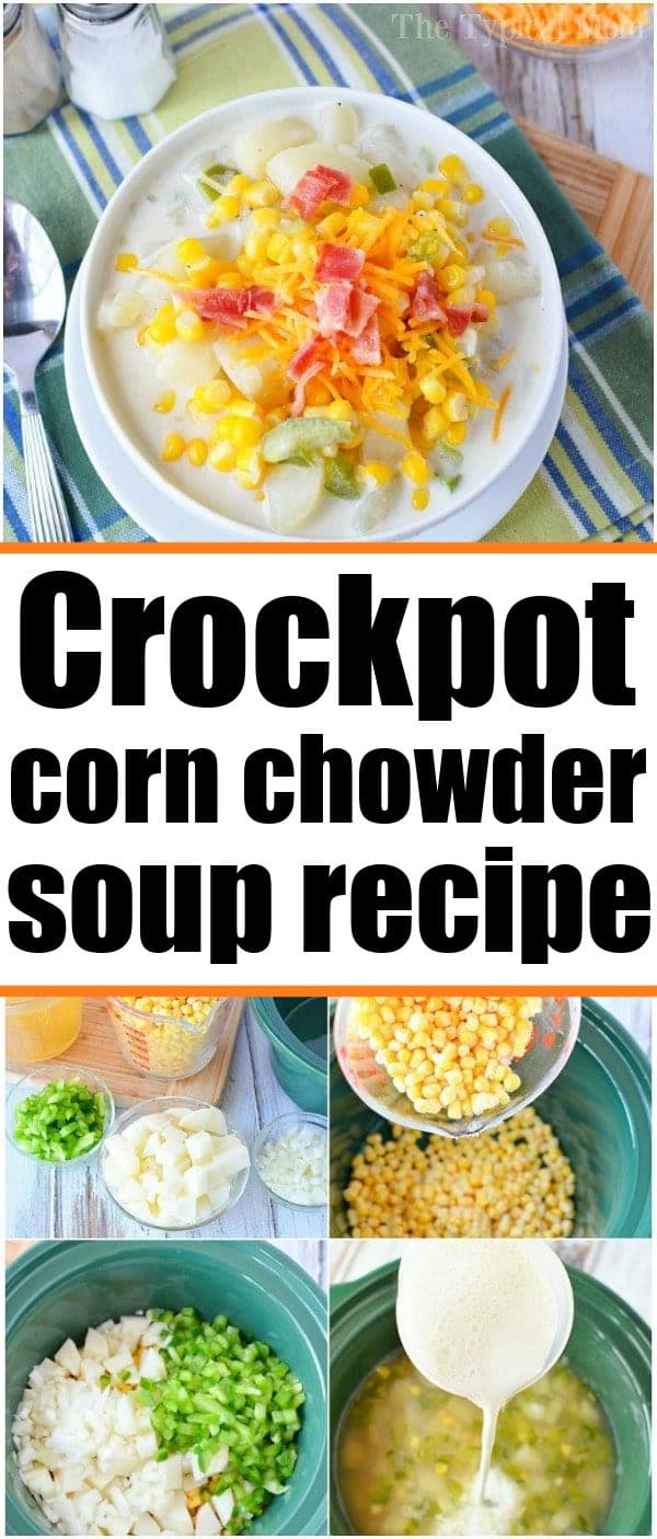 Crockpot Corn Chowder (with Frozen Corn)