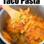 Ninja Foodi Taco Pasta · The Typical Mom