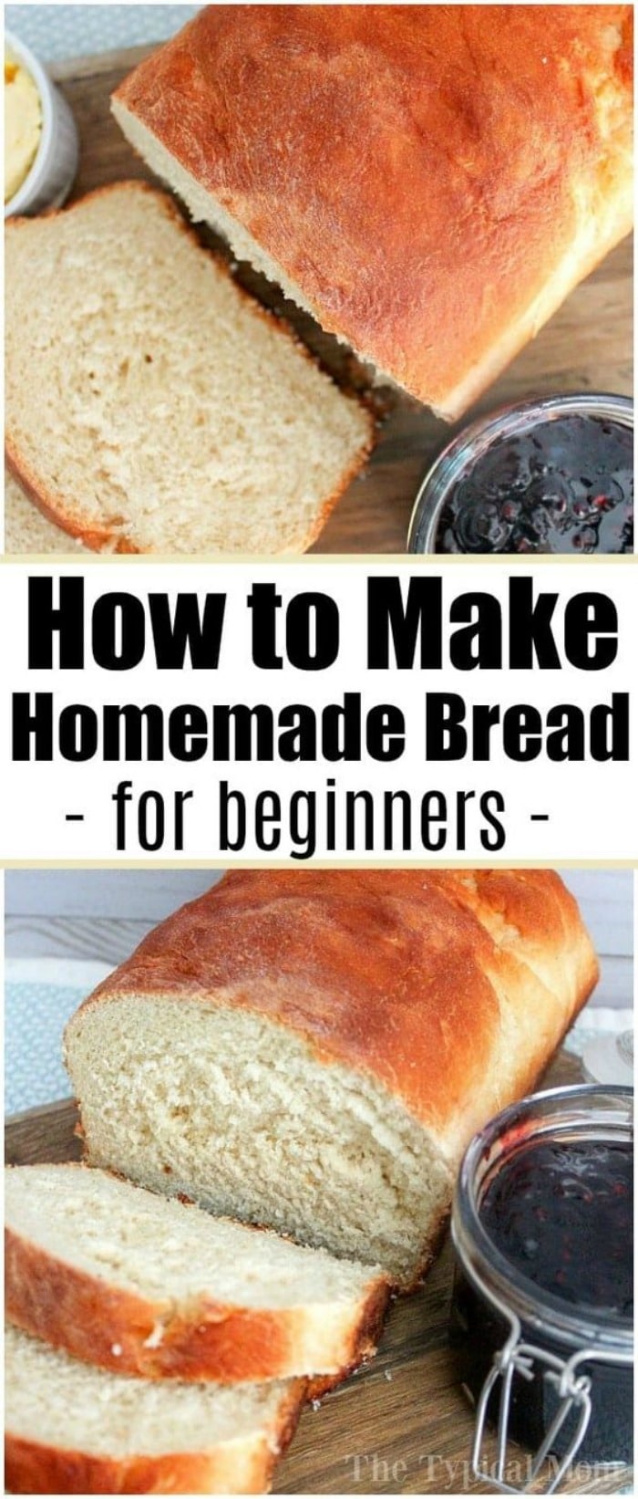 How to Make Bread Step by Step - Baking Bread at Home
