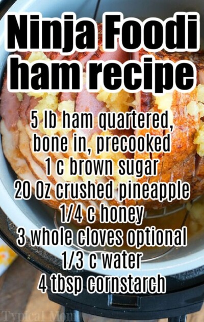 Ninja Foodi Ham (with Pineapple Glaze)