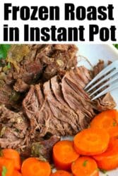 Instant Pot Frozen Roast Recipe (3 Lbs)