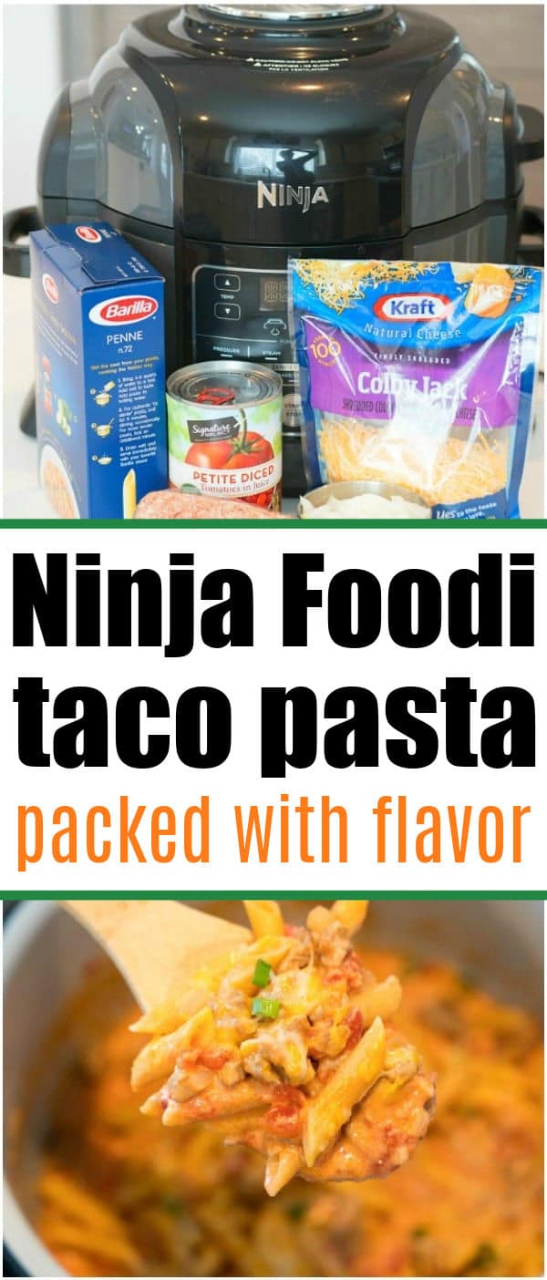 Ninja Foodi Taco Pasta (Ground Sausage)