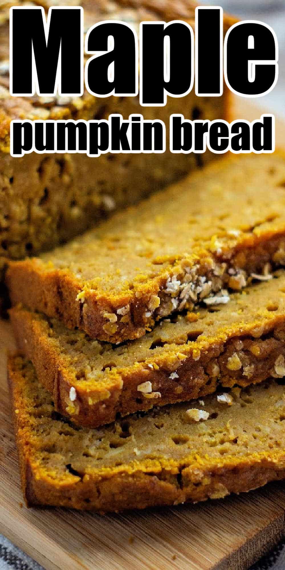 Maple Pumpkin Bread (with Buttermilk)