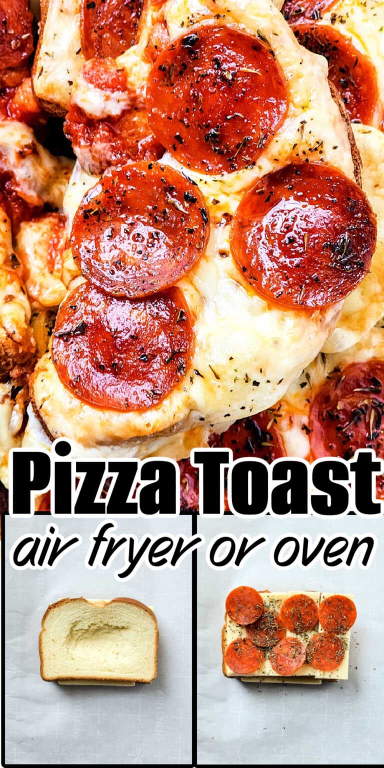 Pizza Toast Recipe (Baked or Air Fryer)