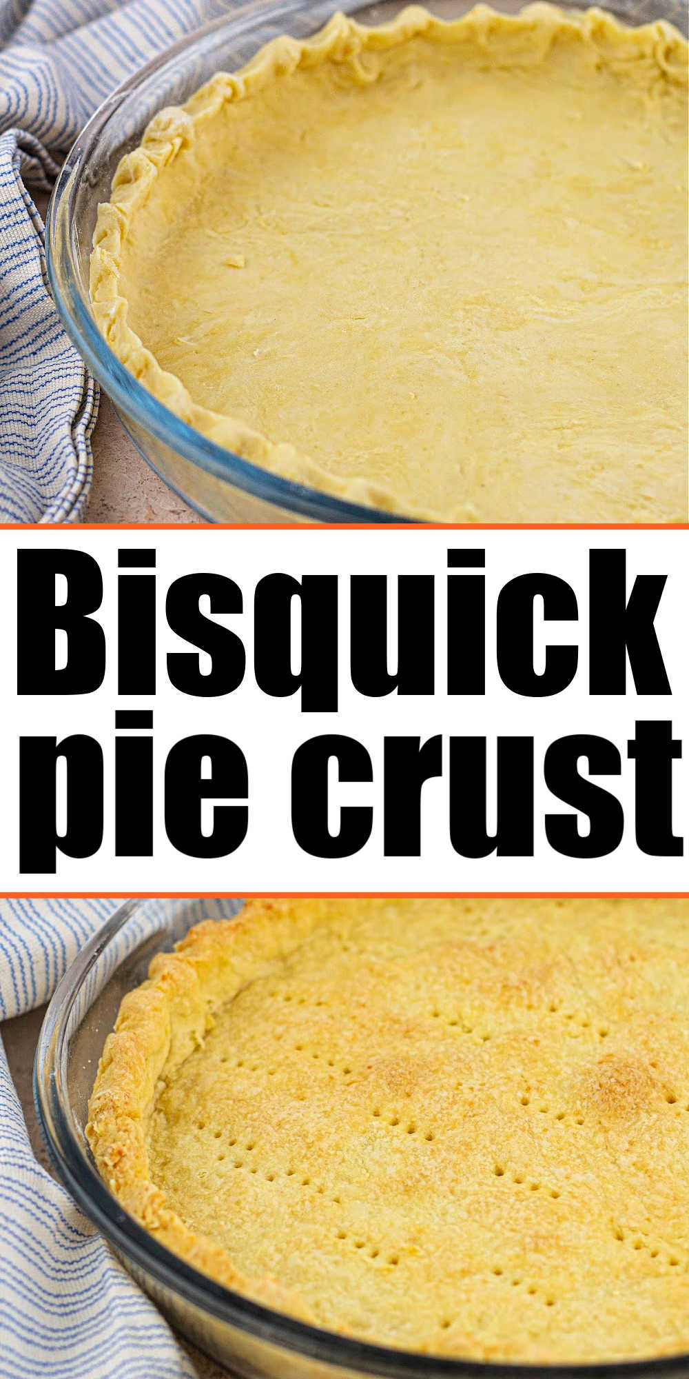 3 Ingredient Bisquick Pie Crust - No Egg Pie Crust - Pancake Mix