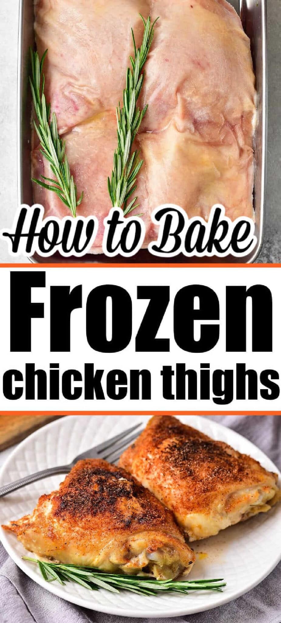 Baking Frozen Chicken Thighs (Bone-in)