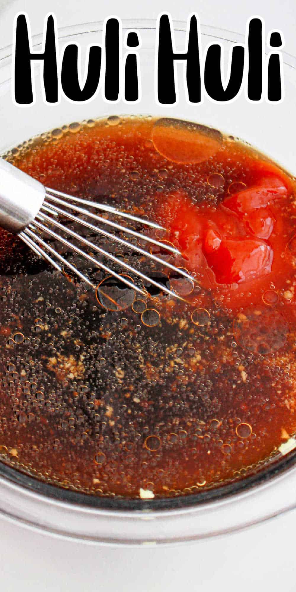 How to Make Huli Huli Sauce for Chicken - Huli Huli Marinade