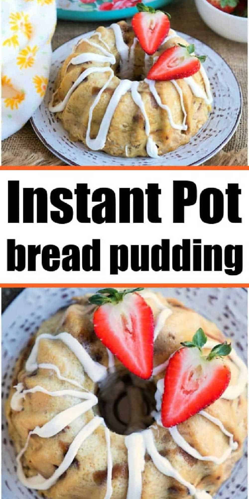 Easy Instant Pot Bread Pudding