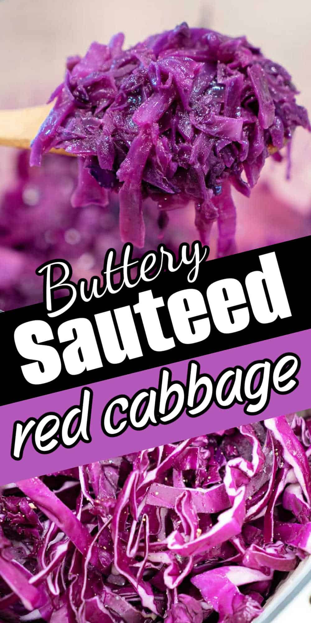 Sauteed Red Cabbage (Buttered)
